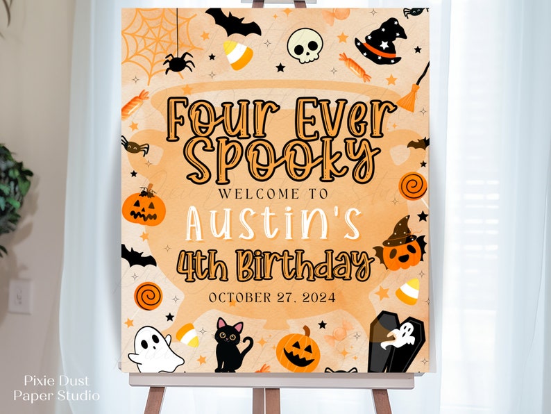Four Ever Spooky Halloween Birthday Welcome Sign - Custom Printed Foam ...
