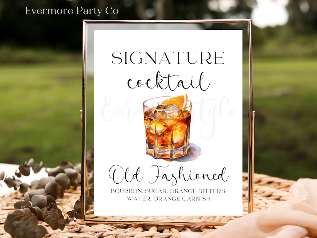 Old Fashioned Signature Drink Cocktail Bar Sign, Editable Template ...
