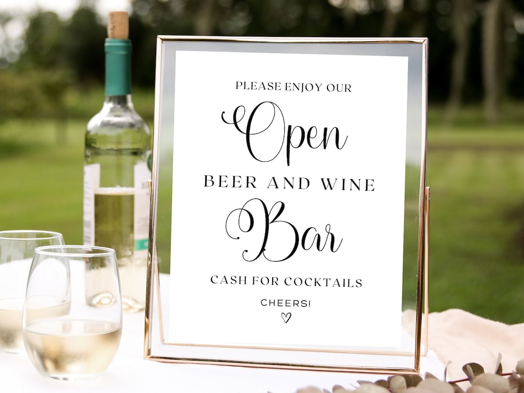 Open Beer and Wine Bar, Cash for Cocktails, Digital Sign 4x6 5x7 8x10 ...