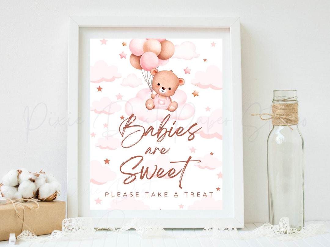 Printable Babies Are Sweet Favors Sign, Pink Brown Teddy Bear Balloons ...