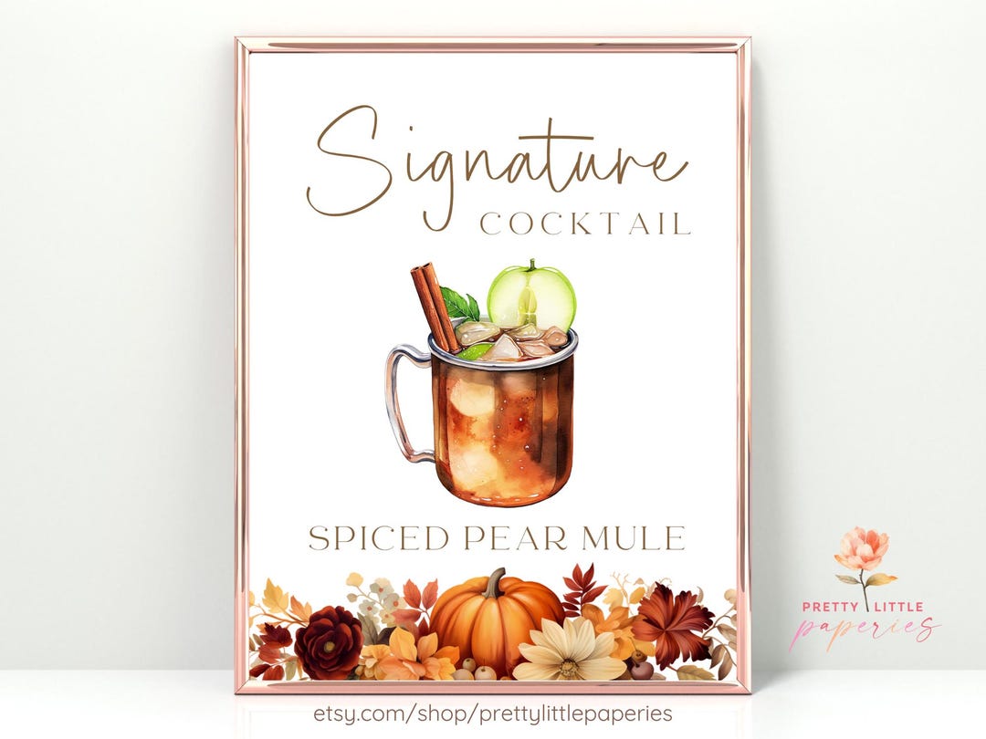 Editable Spiced Pear Mule Fall Signature Cocktail Drink Sign, Autumn ...