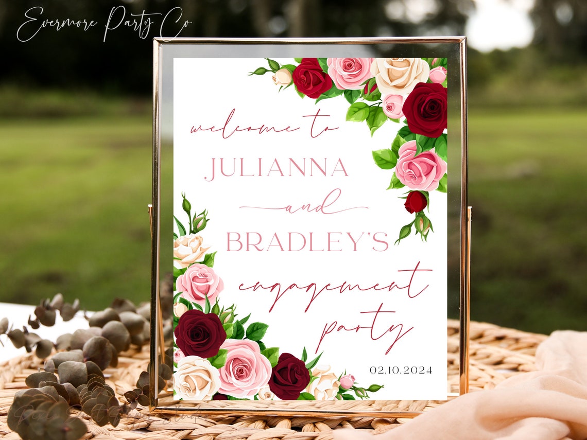 Pink Red Roses Engagement Party Welcome Sign, Printed or Digital, Foam ...