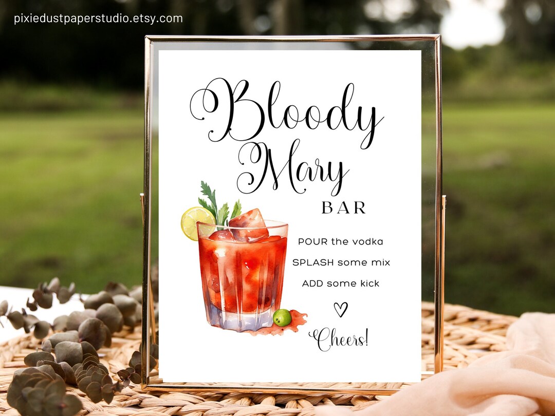 Bloody Mary Bar, Digital Instant Download Sign, 4x6 5x7 8x10 Printable ...