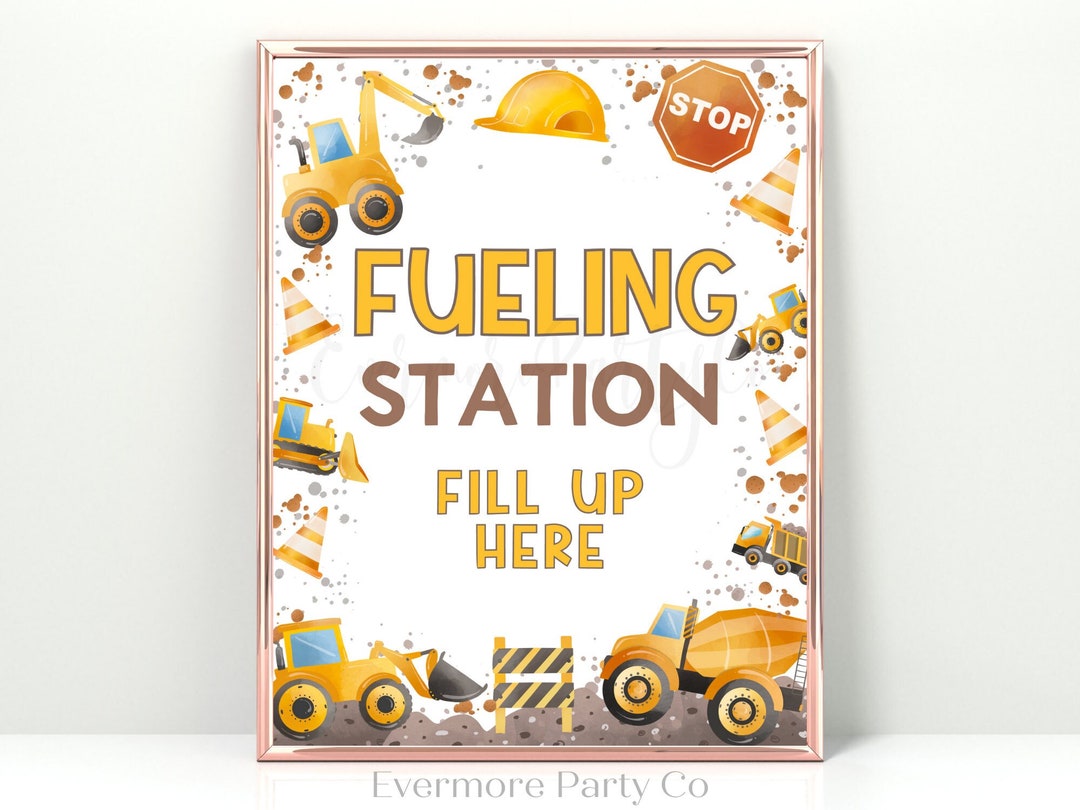 Fueling Station Fill up Here Printable Sign, Yellow Brown Construction ...
