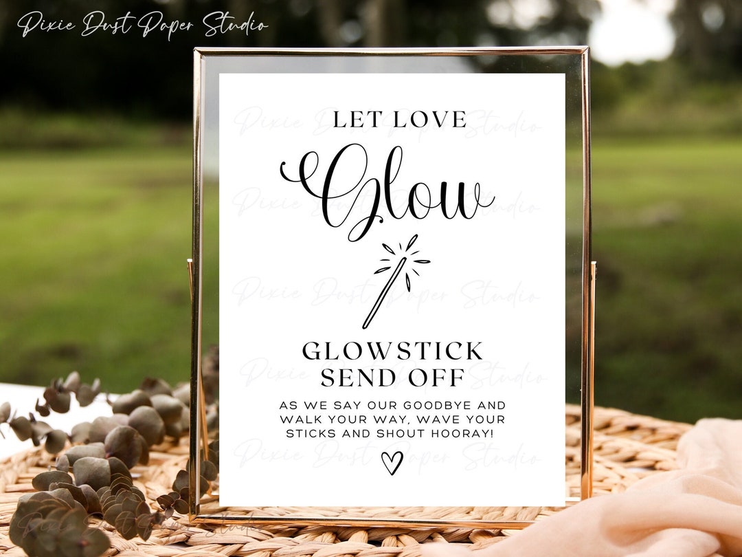 Glow Stick Send Off, Let Love Grow, 4x6 5x7 8x10 Printable, Minimalist ...