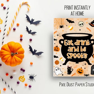 Eat, Drink and Be Spooky - Halloween Digital Sign - 5x7, 8x10, Food ...