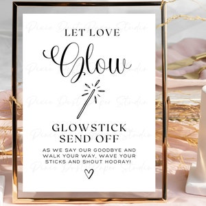 Glow Stick Send Off, Let Love Grow, 4x6 5x7 8x10 Printable, Minimalist ...