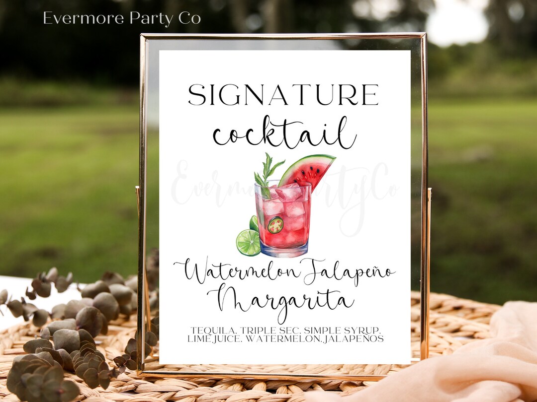 Watermelon Jalapeno Margarita Signature Cocktail Drink Bar Sign ...