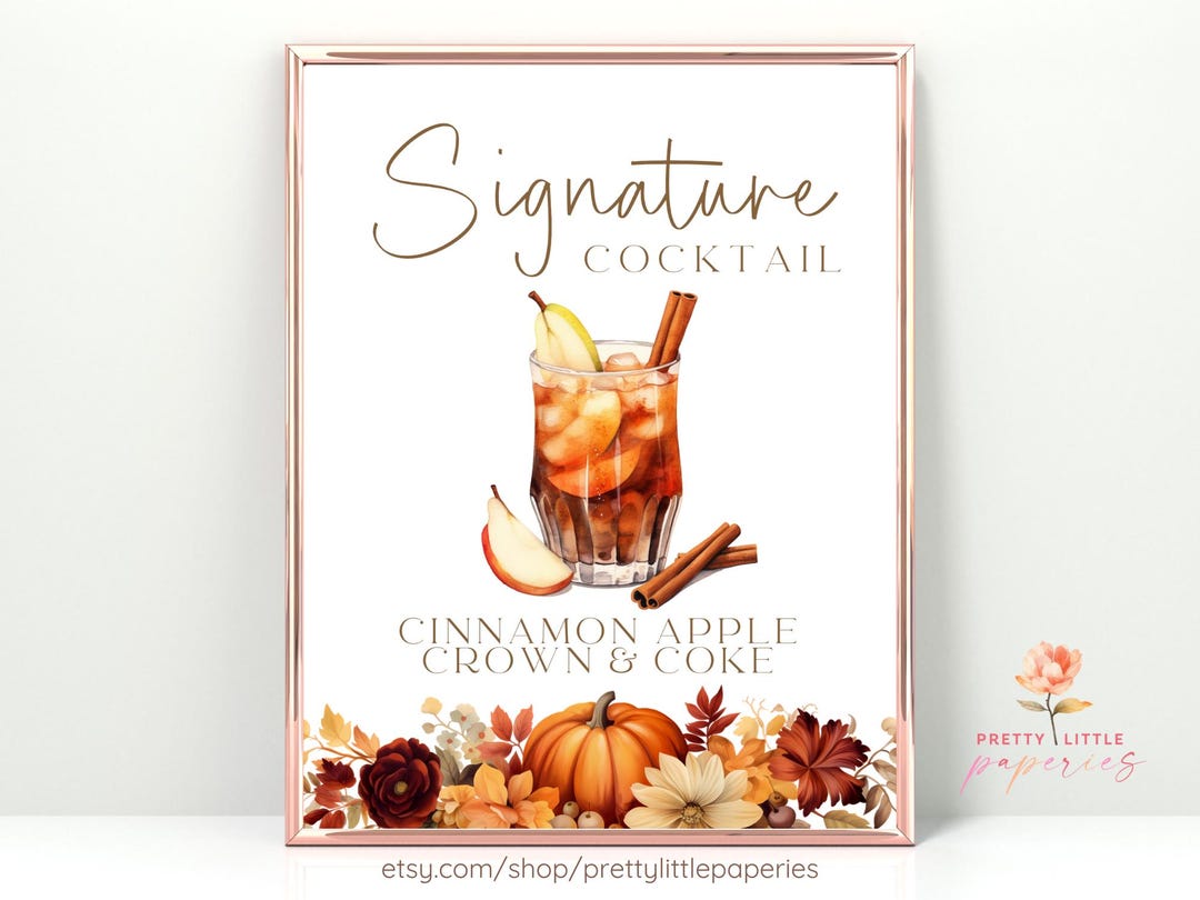 Editable Cinnamon Apple Crown and Coke Signature Cocktail Drink Sign ...
