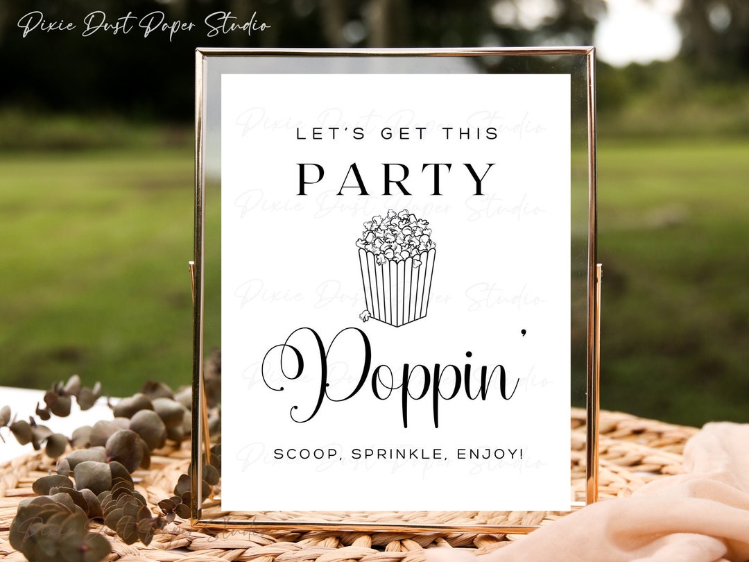 Let's Get This Party Poppin', Popcorn Bar Station Digital Sign 4x6 5x7 ...