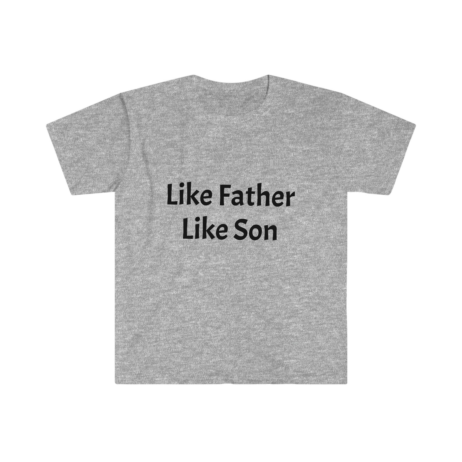 Like Father, Like Son Shirt - Stylish, Funny Dad Gift! Matching Shirts ...
