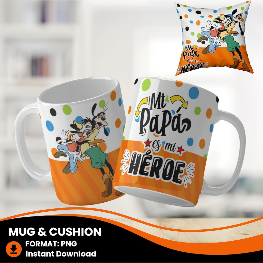 Mi Papa Es Mi Heroe Dia Del Padre Cartoon Character Mug Wrap Png ...
