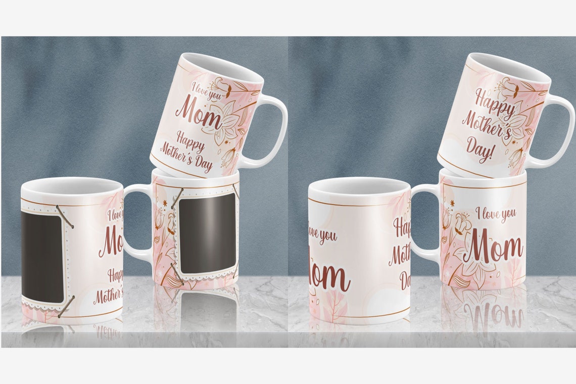 Happy Mothers Day Mug Template With Picture Mug Wrap Design Dia De ...