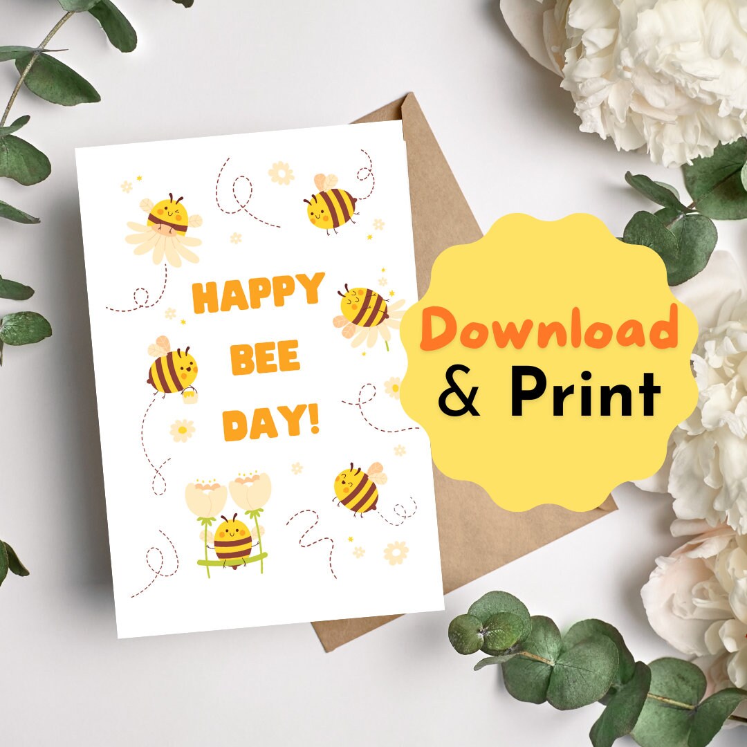 Happy Bee Day Birthday Card | Digital Instant Download Printable - Etsy
