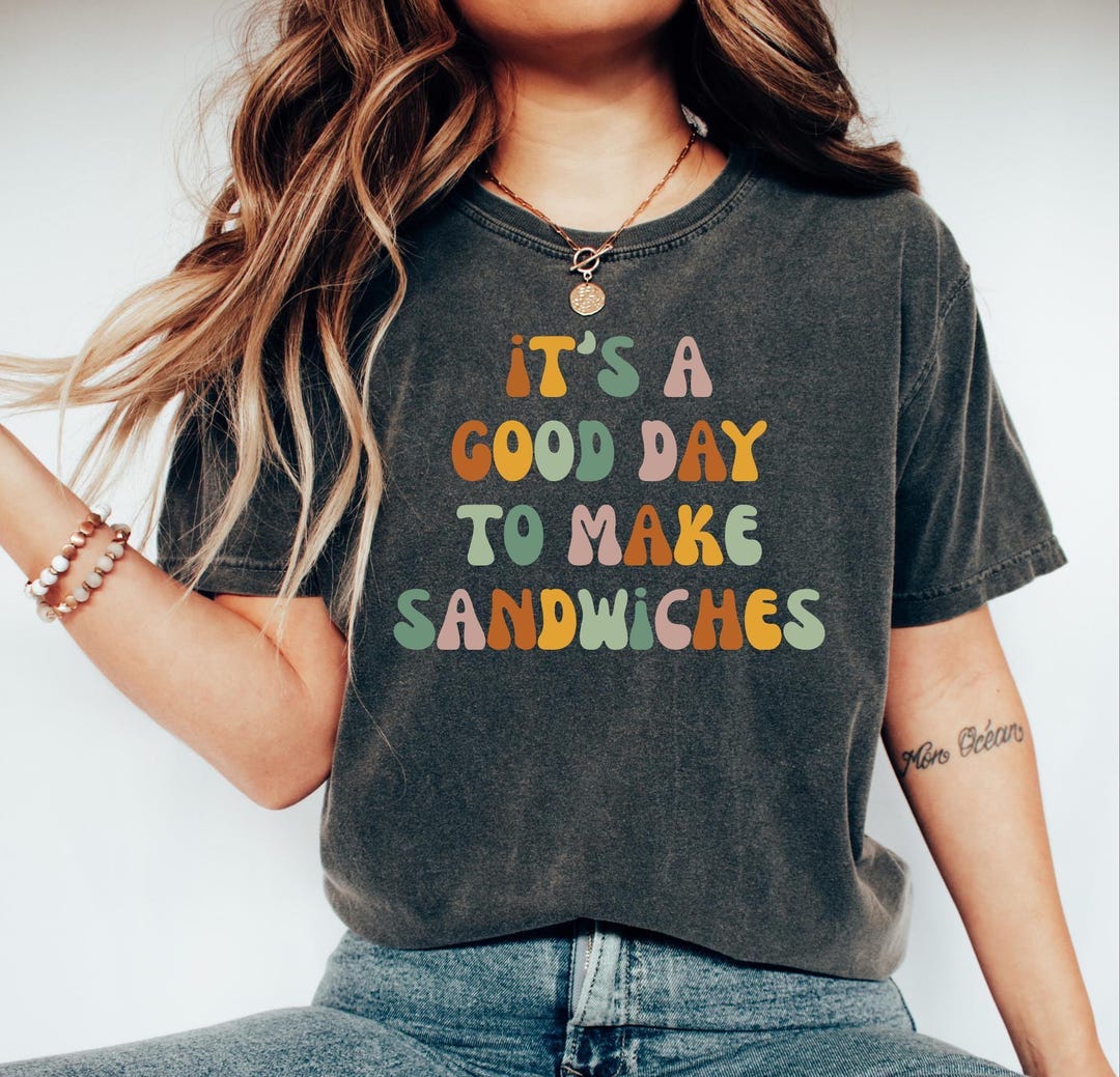 Sandwich Gift Tshirt, Gift for Sandwich Lover, Funny Sandwich Tee ...