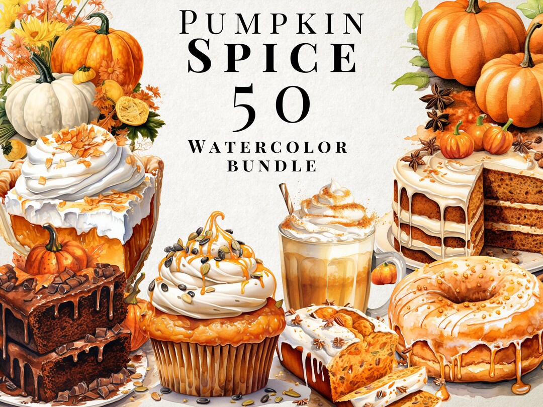 Pumpkin Spice Watercolor Clipart Bundle 50 Dessert Pngs, Cozy Fall Clip ...