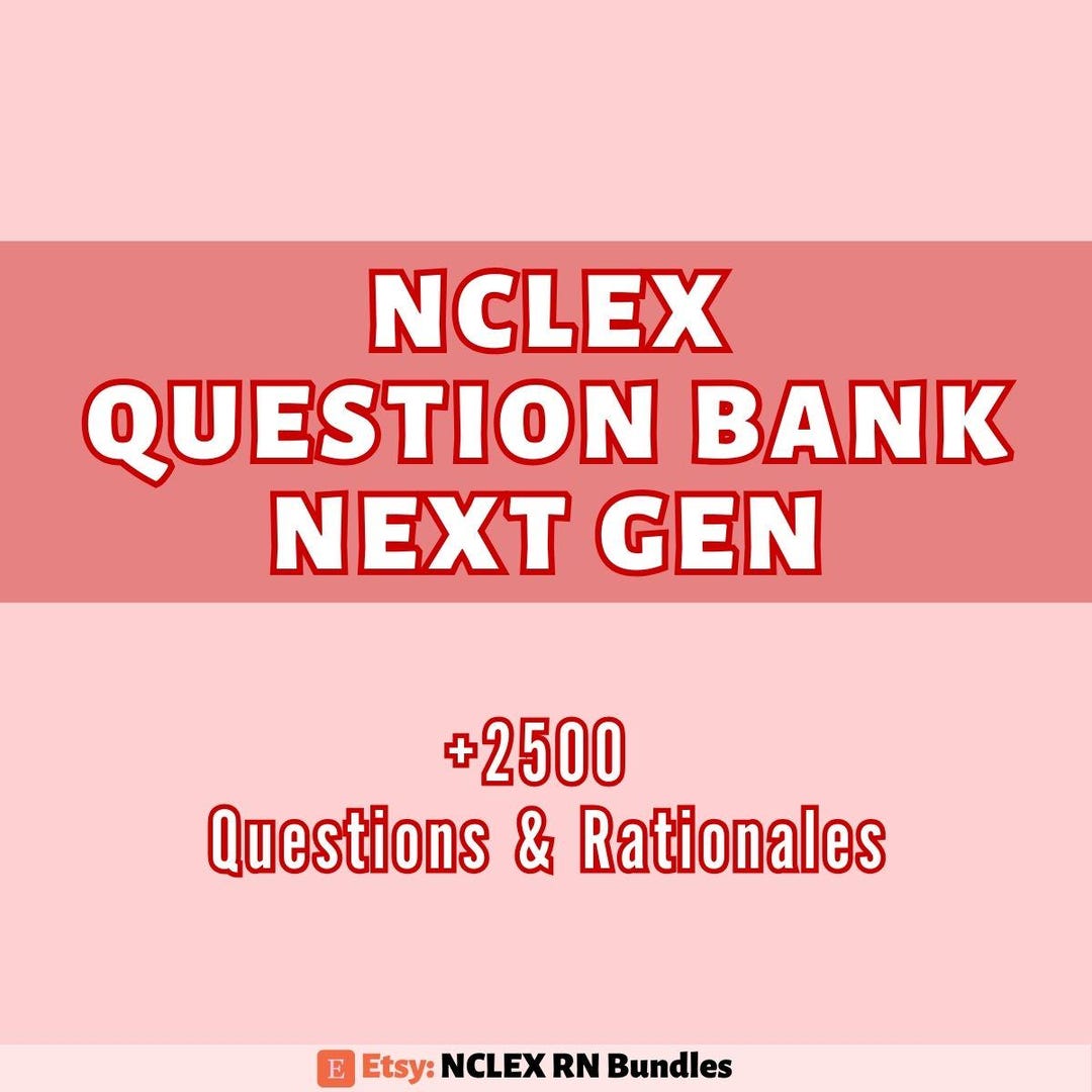 NCLEX Question Bank for Next Generation - Free Samples Included - NCLEX ...