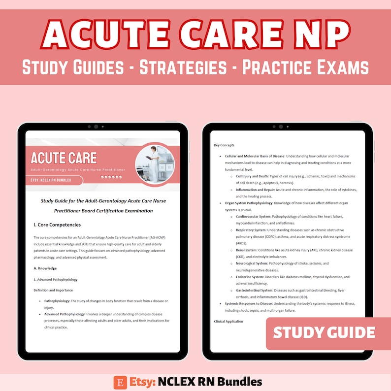 Adult-gerontology Acute Care Nurse Practitioner Study Guide 2024-2024 + Practice Exam 200 ...