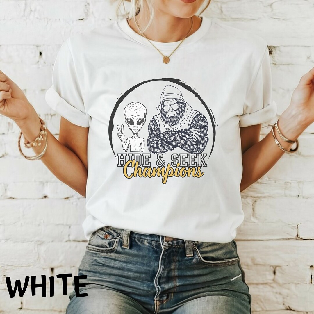 Funny Sasquatch and Alien T-shirt, Big Foot Hide & Seek Champions Tee ...