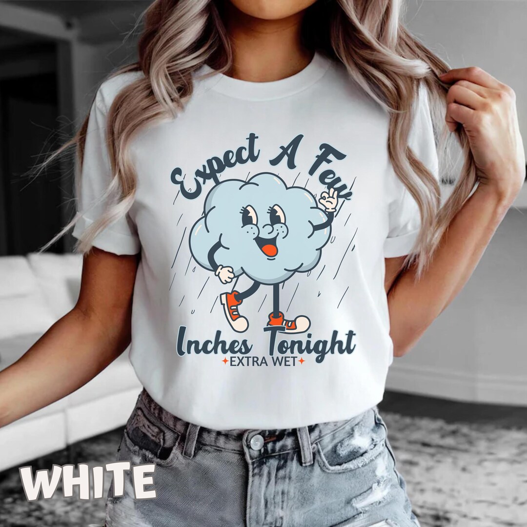 Unhinged Tee Inappropriate Dirty T Shirt Exchange Expect a Few Inches ...