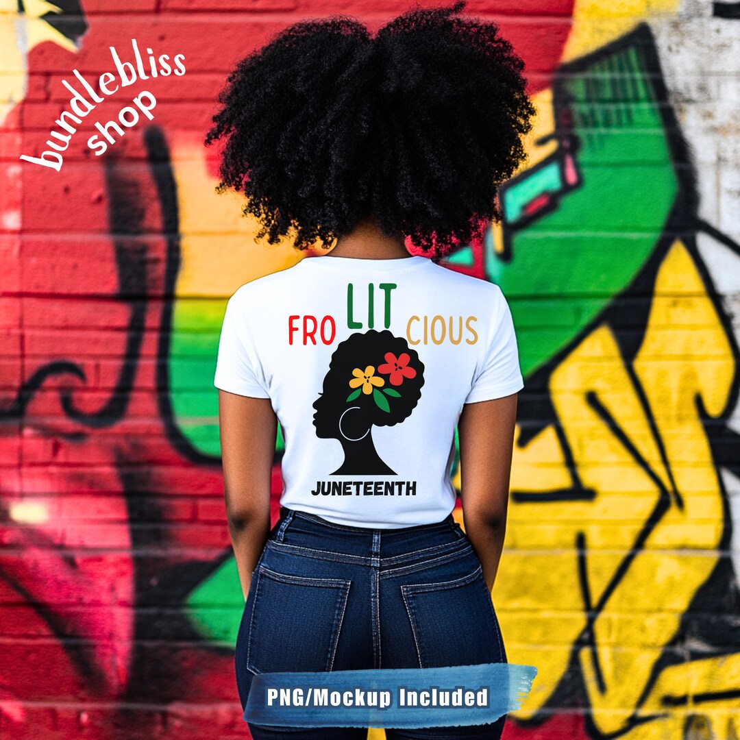 Juneteenth 3 PNG'S /2 Mock up Bundle,”frolitcious” “beautiful” PNG'S ...
