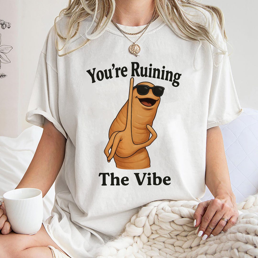 Worm You Re Ruining the Vibe Shirt,trending Unisex Tee Shirt,unique ...