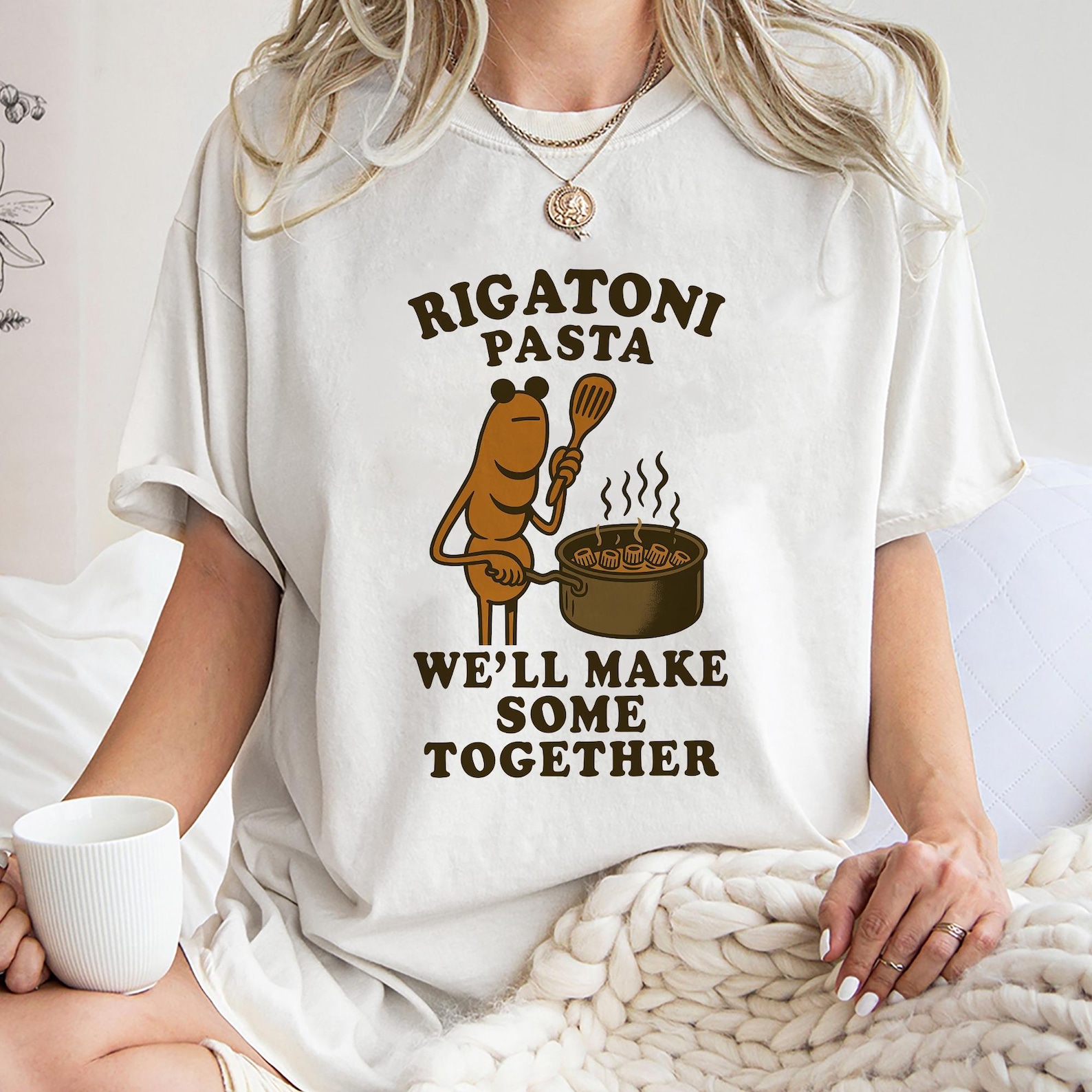Rigatoni Pasta We Ll Make Some Together Shirt,trending Unisex Tee Shirt ...