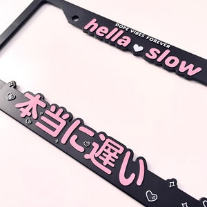 Hella Slow License Plate Frame | Pink - Etsy