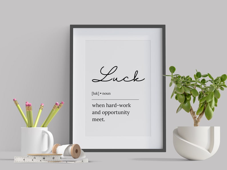 Luck Definition Print, Calligraphy Font, Home Wall Art Prints, High ...