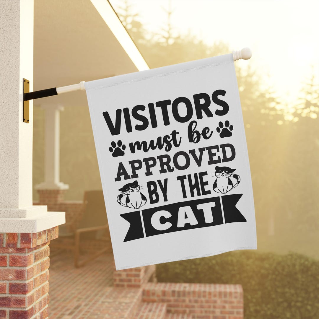 Cat Approval House Banner, Funny Cat Outdoor Sign, Approved by the Cat ...