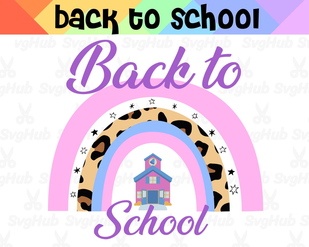 Back to School SVG Cut-files Rainbow SVG Kids Design Playful Designs ...