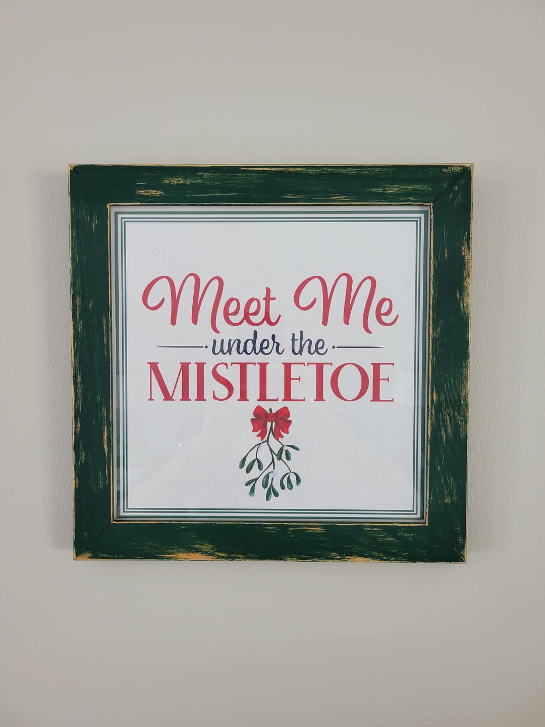 Meet Me Under the Mistletoe Christmas Wall Sign Distressed - Etsy