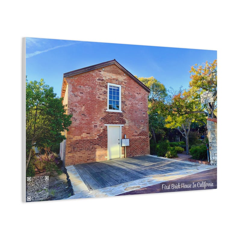 First Brick House in California Canvas Monterey California Canvas ...