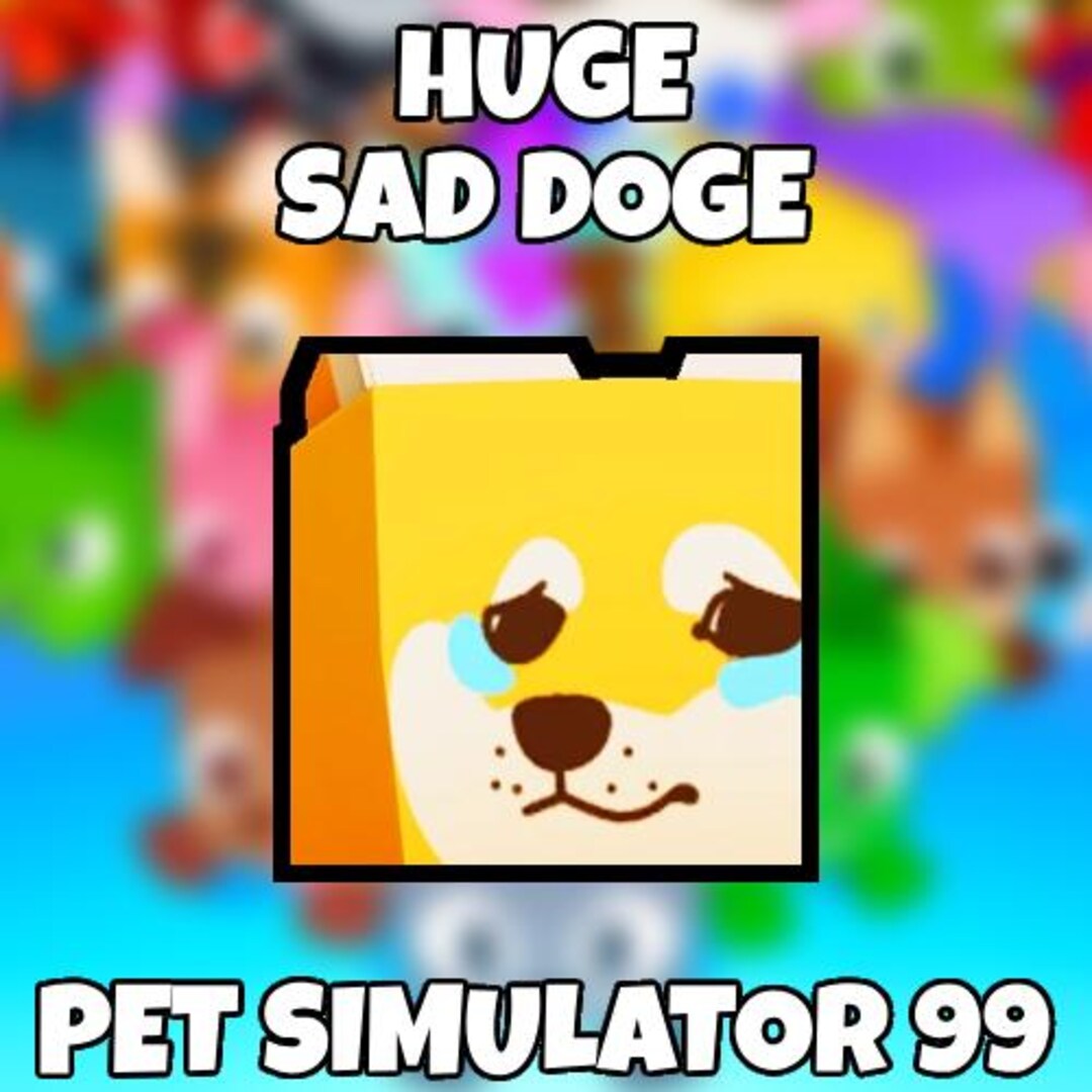 Huge Sad Doge Pet Simulator 99 Pet Sim 99 - Etsy