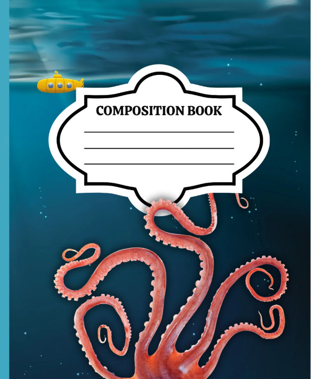 Octopus Themed Composition Notebooks for Kids, Teens or Adults Who Love ...