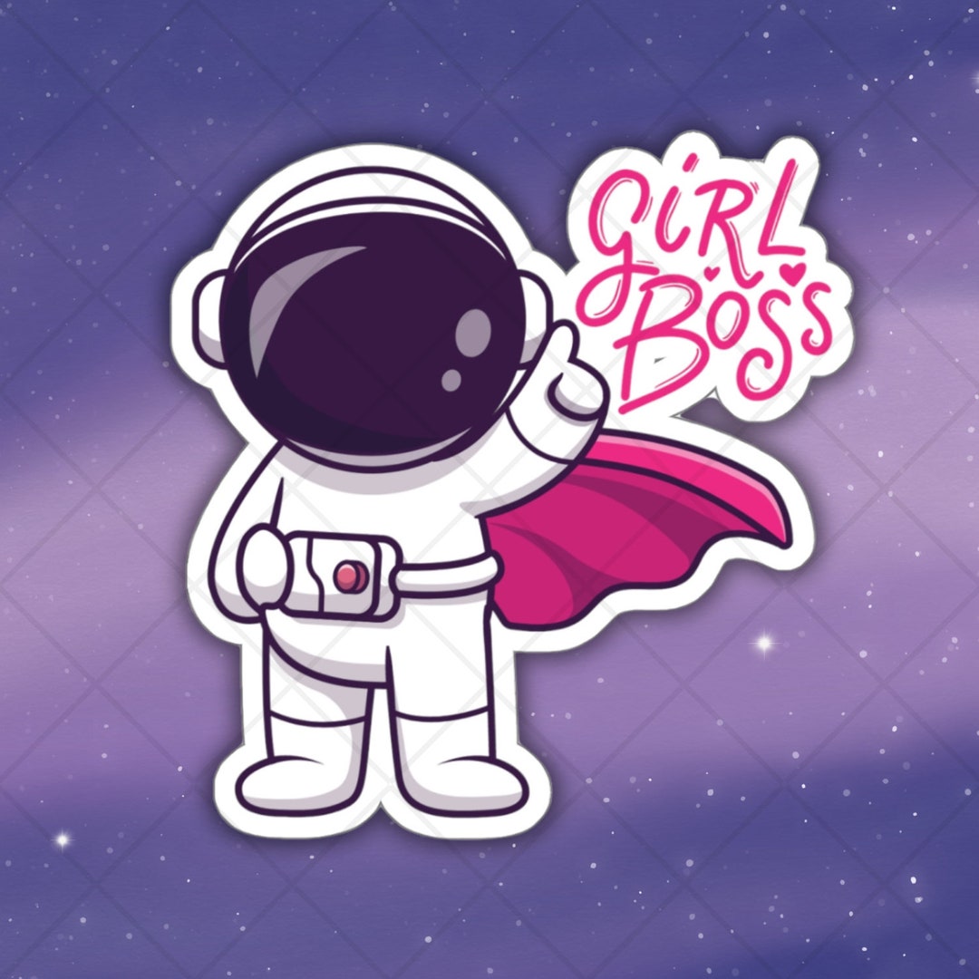 Astronaut Girl Boss Die Cut Vinyl Indoor Outdoor Sticker for Outer ...