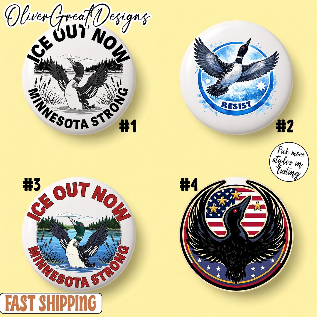 Ice Out Now Buttons – Anti ICE Minnesota Loon Pins, Rebel Birds ...