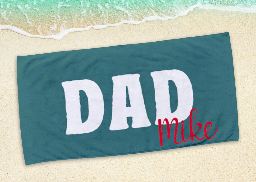 Dad Beach Towel, Father's Day Gift Pool Towel, Personalized Beach Towel ...