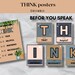 THINK Before You Speak - Classroom Posters - Classroom Decor - House ...