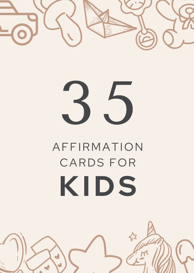35 Printable Children's Positive Affirmation Cards | Mindfulness for ...