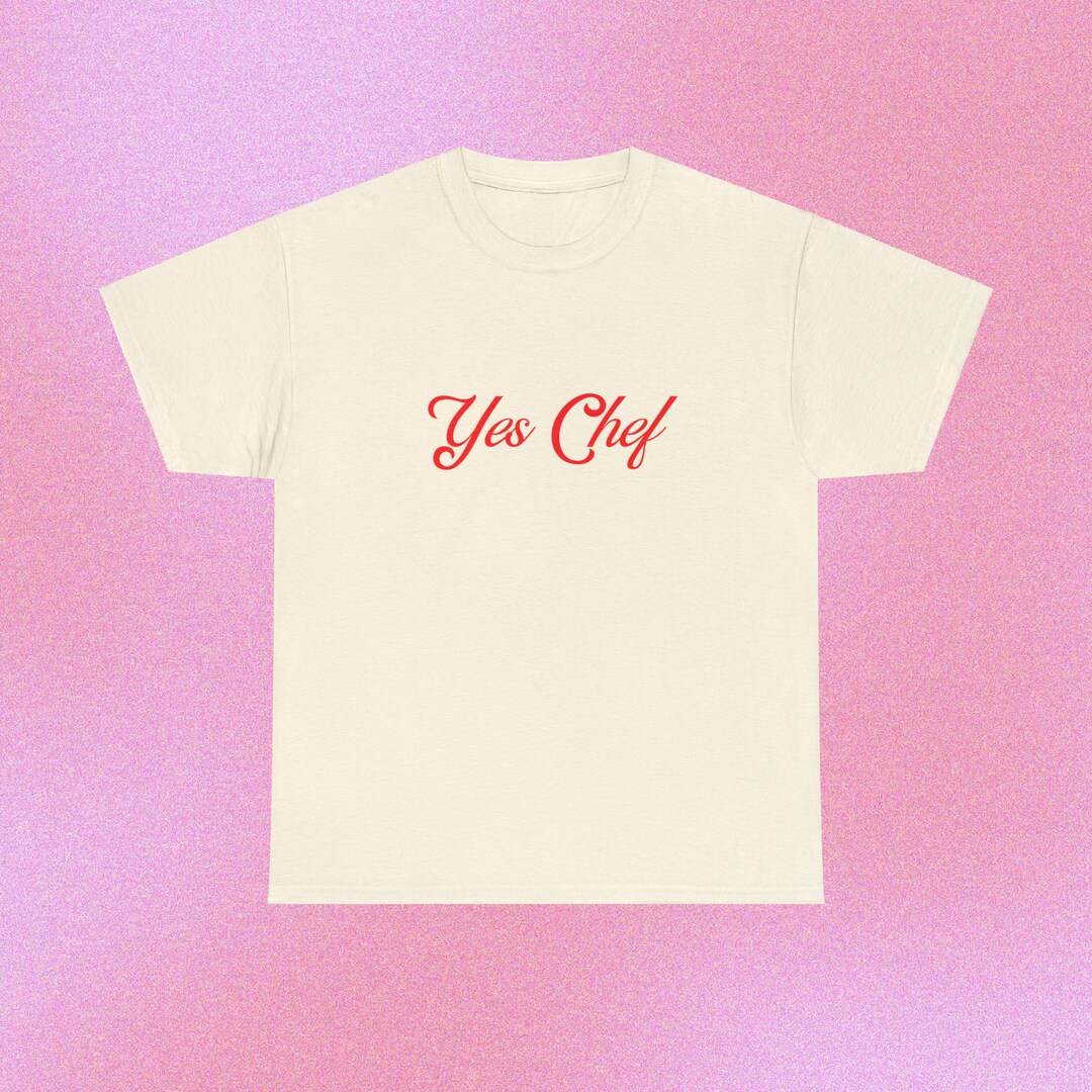 Yes Chef T-shirt, Coquette Clothing, Cute Shirt, Cute Trending Tshirts ...