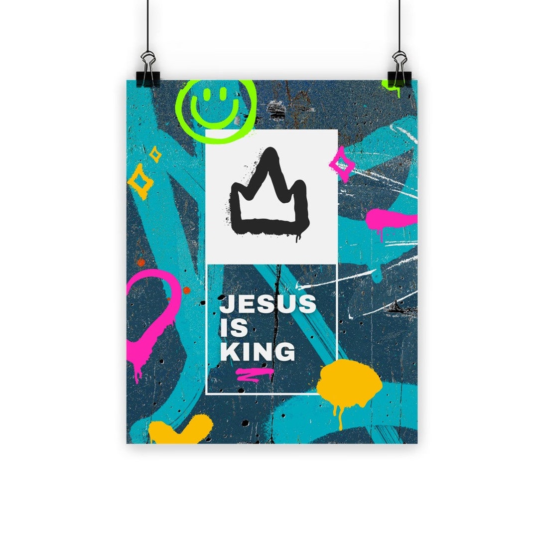 Jesus is King Bible Verse Poster, Printed Jesus Poster, Biblical Art ...