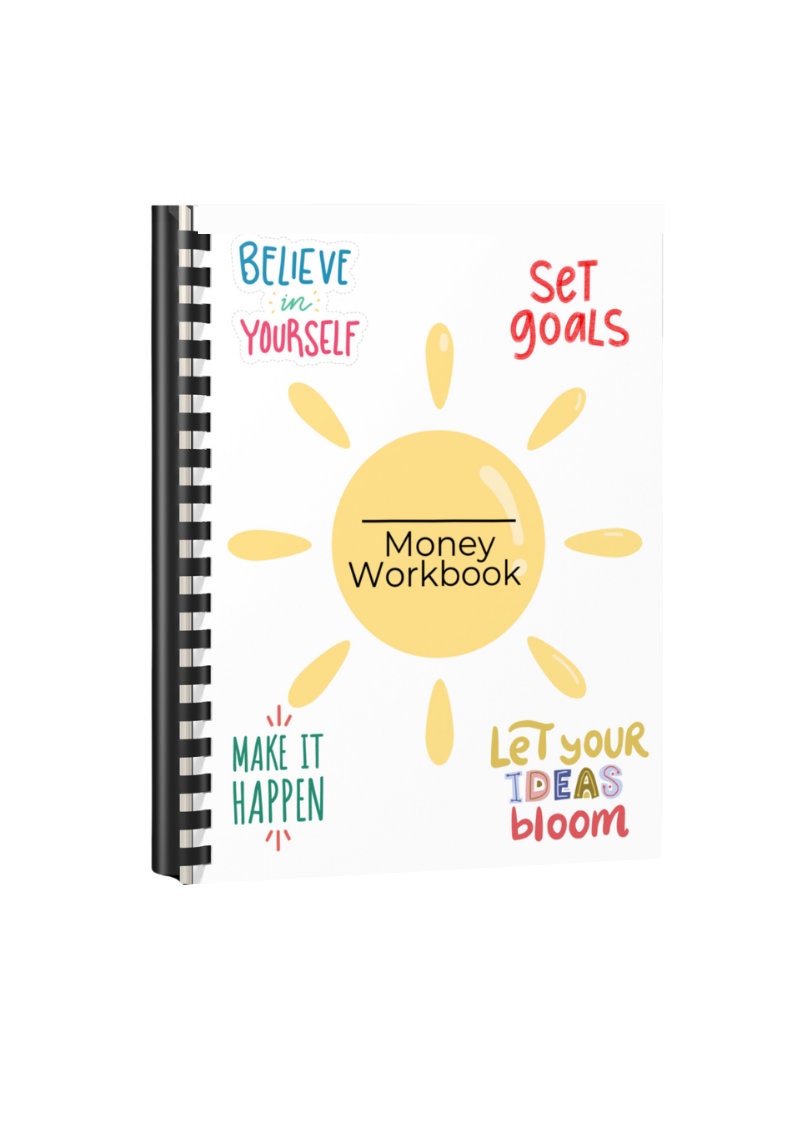 Teach Your Kids About Money! A Workbook That’s Fun, Educational and ...