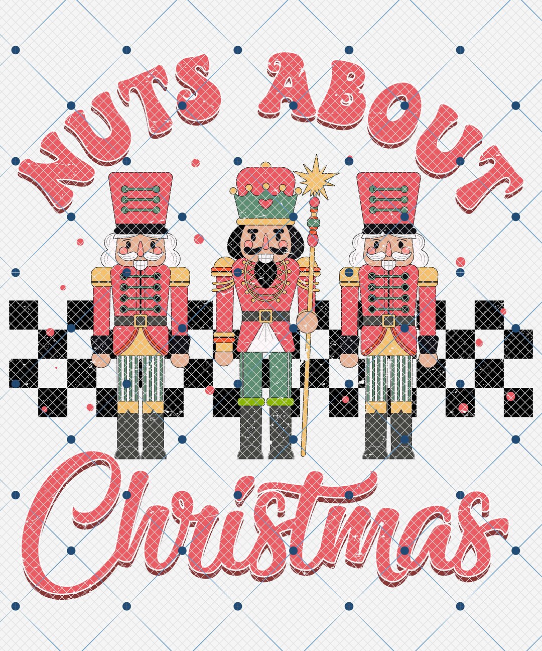 Pink Nutcracker Png, Nuts About Christmas Png, Nutcrackers Png for Sublimation Christmas Shirts ...
