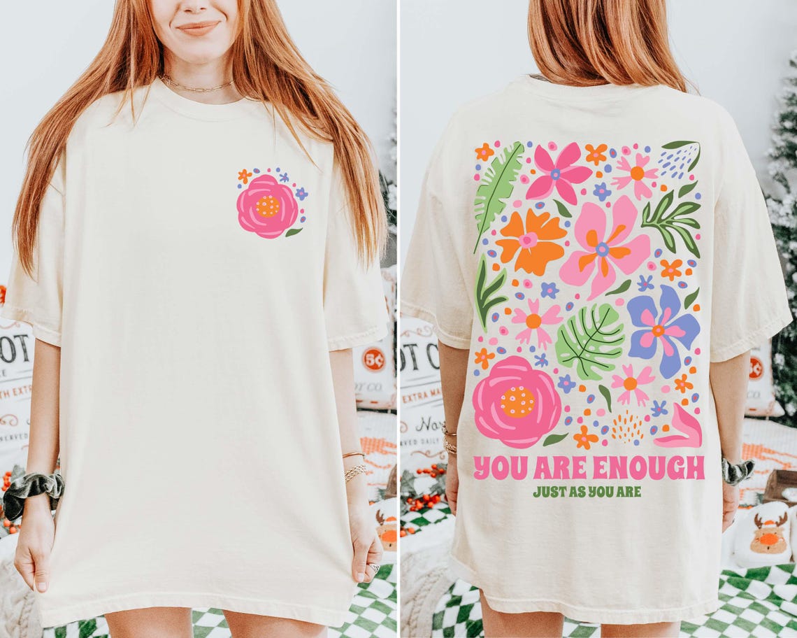 You Are Enough Flower Png, Mental Health Png, You Are Enough Just as ...