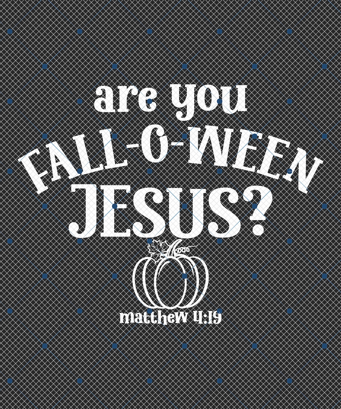 Are You Fall-o-ween Jesus Png, Falloween Jesus Png, Christian Fall ...