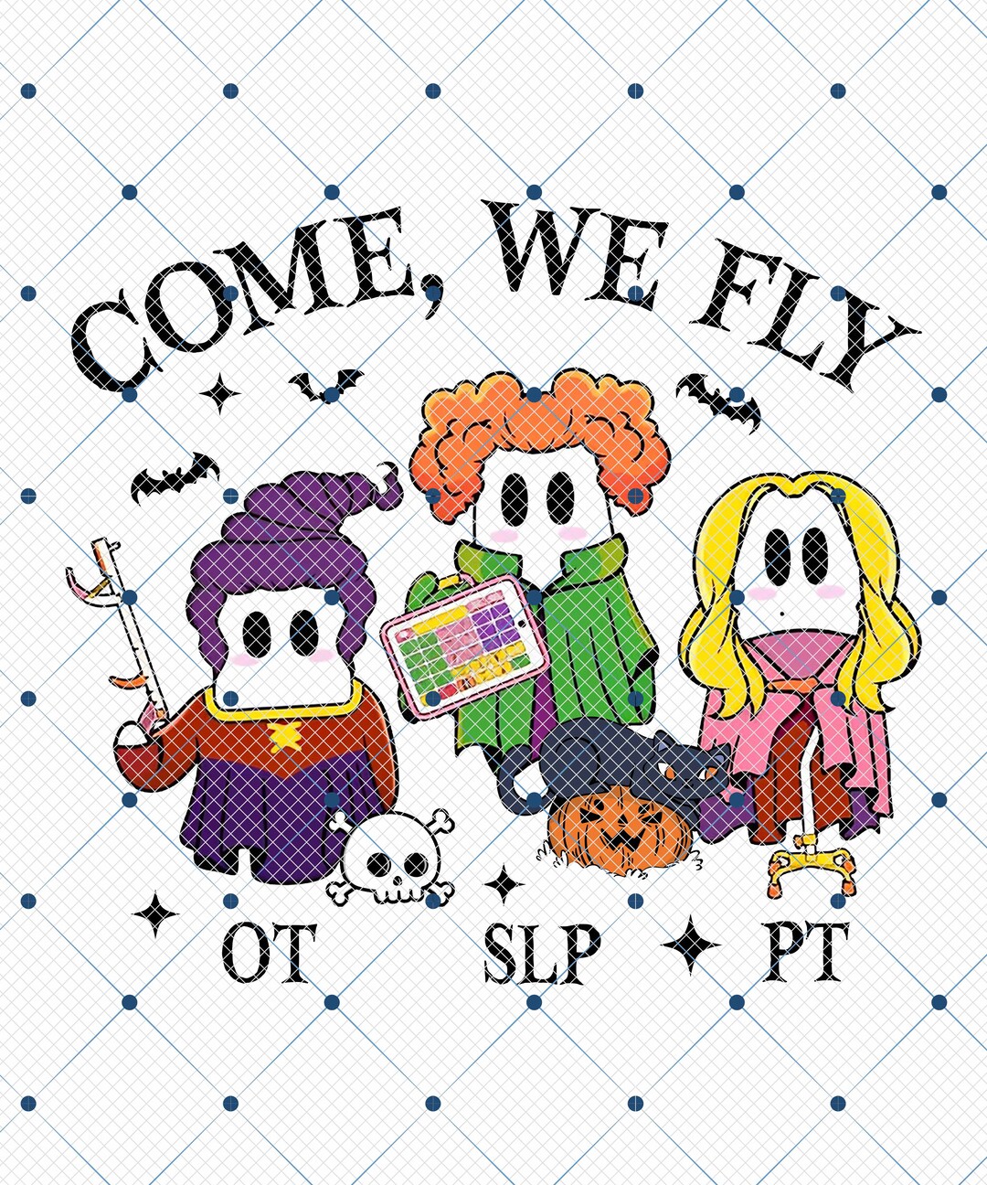 Come We Fly Hocus Pocus Therapy Squad Png, SLP PT OT Png, Sanderson ...