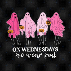 On Wednesdays We Wear Pink Png, Halloween Ghost Png, Ghost We Wear Pink ...