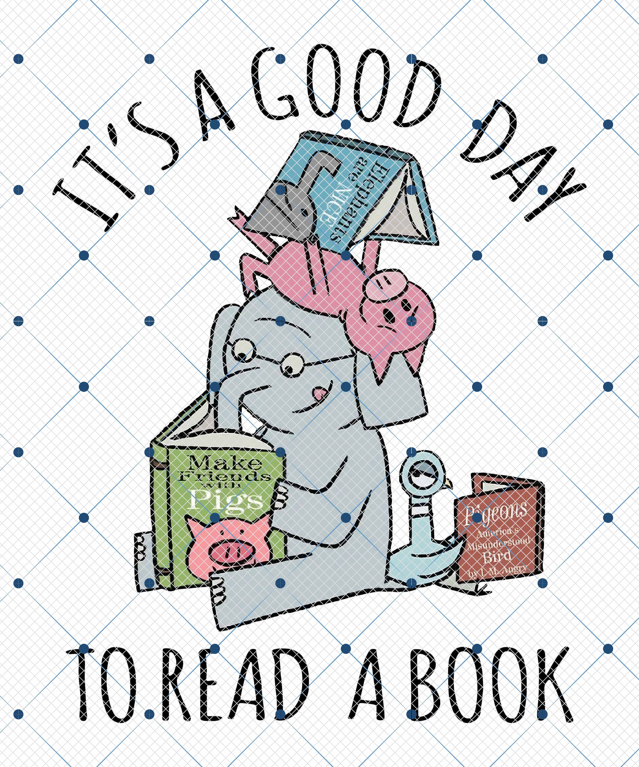 It's A Good Day to Read A Book Png, Elephant Read More Books Png ...