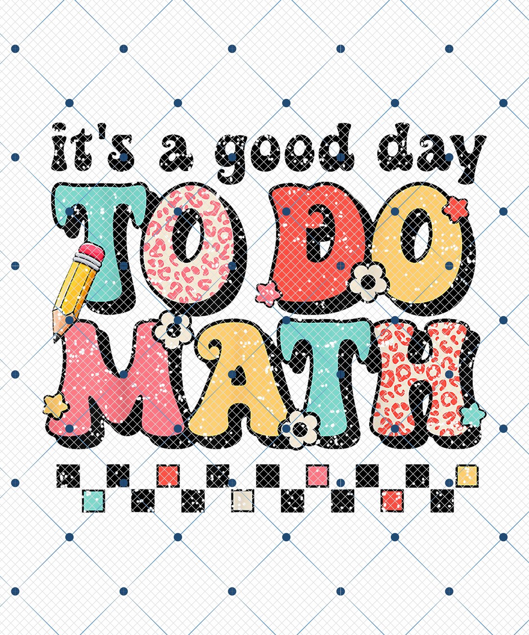 It's A Good Day to Do Math Png, Math Teacher Png, Math Teacher Gift Png ...